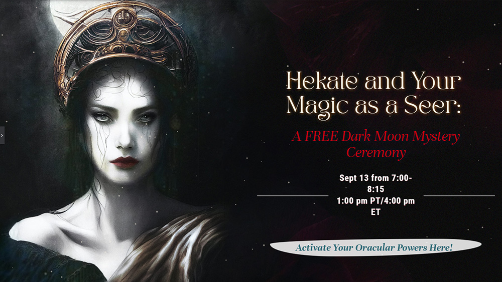 Hekate Dark Moon Mystery Ceremony - Janet Raftis